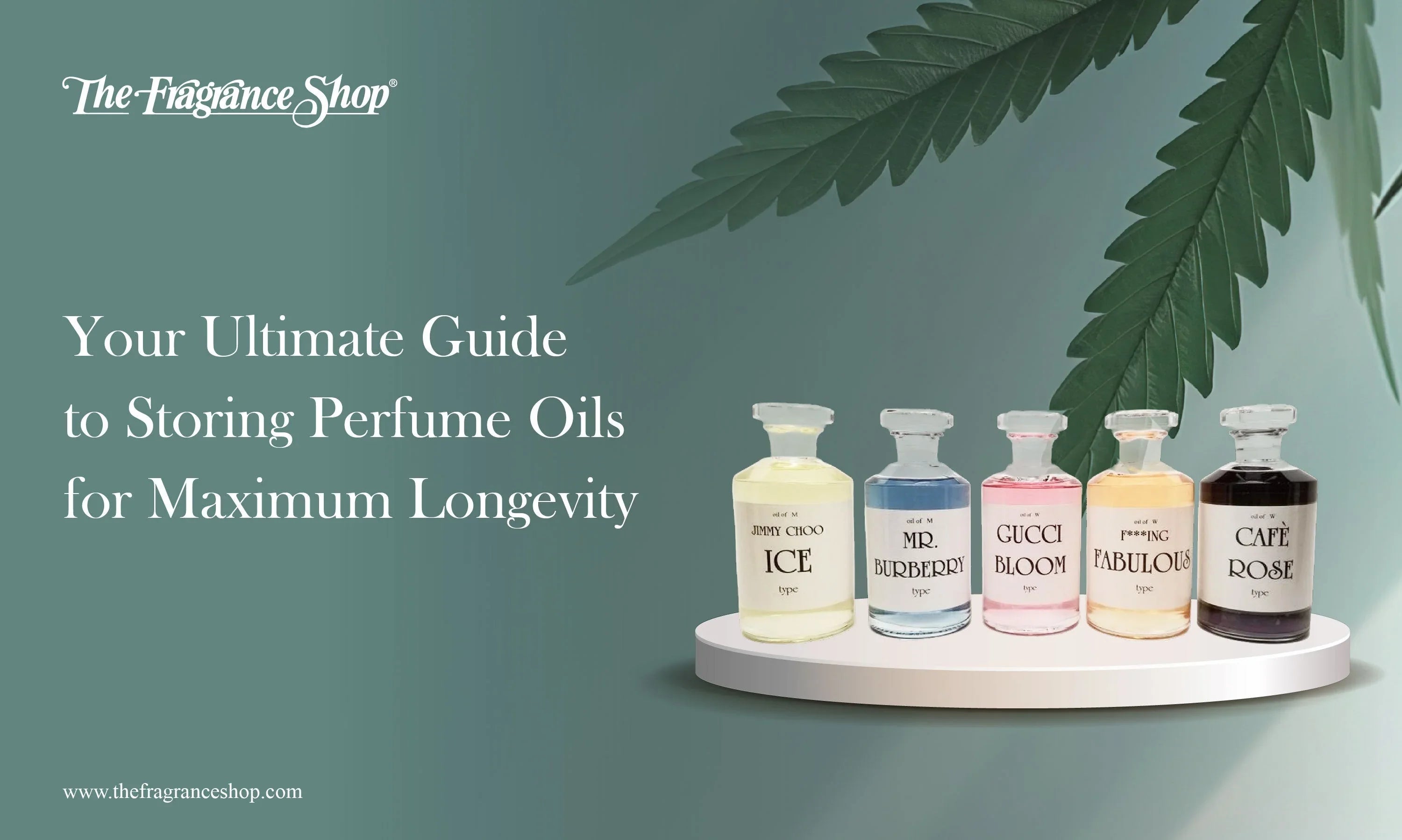 Your Ultimate Guide to Storing Perfume Oils for Maximum Longevity – The ...